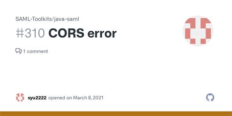 Cors Error · Issue 310 · Saml Toolkitsjava Saml · Github
