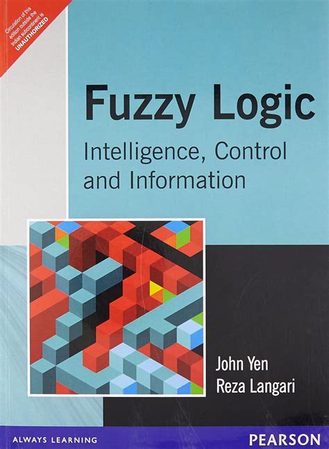 Fuzzy Logic Intelligence Control And Information Yen 9788131705346