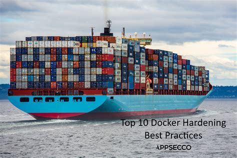 Top 10 Docker Hardening Best Practices