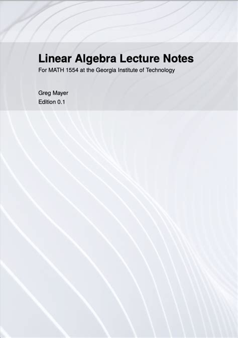 Linear Algebra Lecture Notes Greg Mayer Ph D