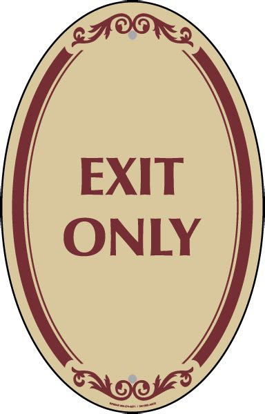 Exit Only Sign DS155D