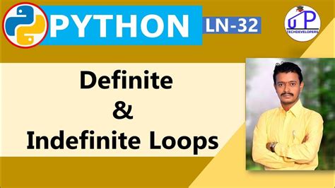 ln 32 definite and indefinite loops learn how to create def and indef