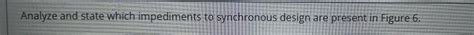 Solved Figure 6 Illustrates A Clock Distribution Circuit