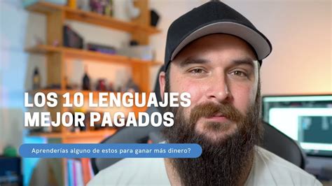 Los 10 Lenguajes De Programación Mejor Pagados Youtube