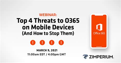 Top 4 Threats To O365 On Mobile Devices And How To Stop Them Austin
