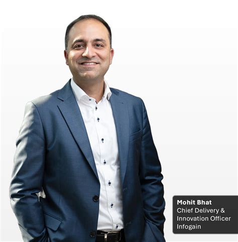 Infogain Appoints Mohit Bhat As Chief Delivery And Innovation Officer