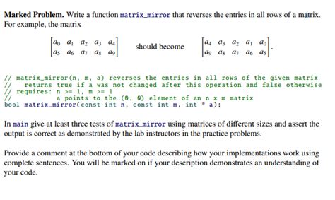 Solved Marked Problem Write A Function Matrixmirror That