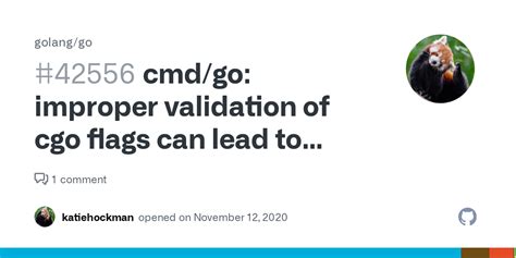 Cmdgo Improper Validation Of Cgo Flags Can Lead To Remote Code Execution At Build Time · Issue