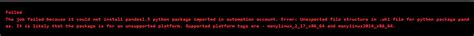 Unable To Import Pandas Package In Azure Runbooks Microsoft Qanda
