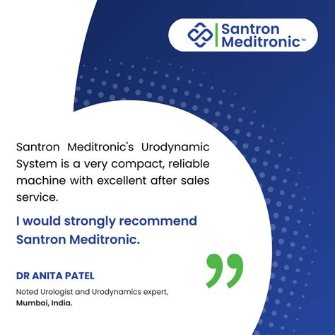 Santron Meditronic On Linkedin Customerreview Urology Healthcare Urologyequipment