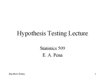 Hypothesis Testing Lecture Presentation Free To Download