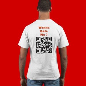 Personalized QR Code Wanna Date Me Unisex T Shirt Viral Instagram T Shirt Scan Me Social Media