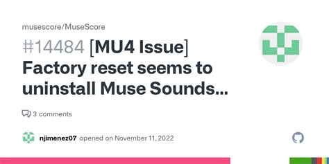 Mu4 Issue Factory Reset Seems To Uninstall Muse Sounds Cant