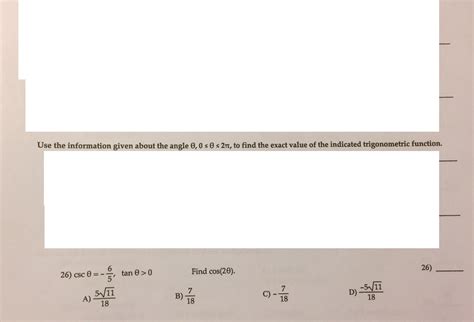 Solved Use The Information Given About The Angle Theta Chegg Com