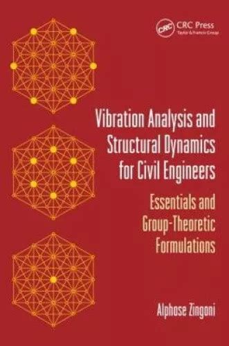Vibration Analysis And Structural Dynamics For Civil Engineers Essentials And Eur 77 53