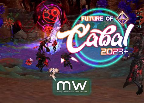 Cabal Online Future Of Cabal 2023 Mr Wormy