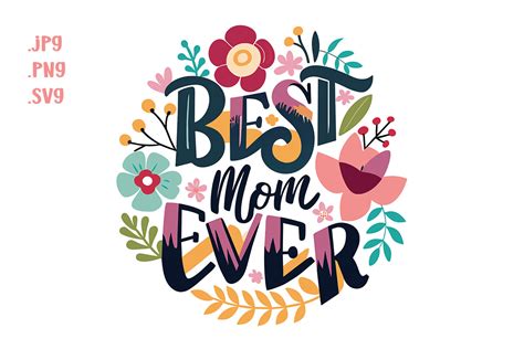 Best Mom Ever Graphic By Joanna Redesiuk · Creative Fabrica