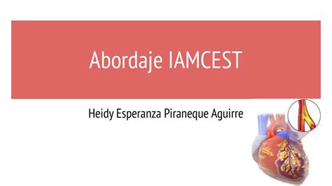 Copia De Abordaje IAMCEST Heidysofia Piraneque UDocz