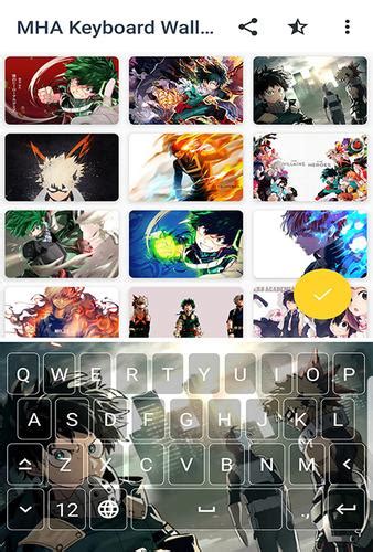 Mha Theme Keyboard Wallpaper Apk For Android Download