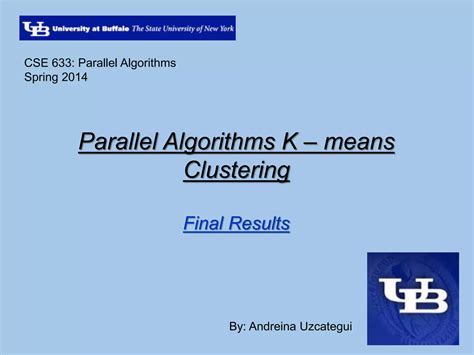 Parallel Algorithms K Means Clustering Ppt