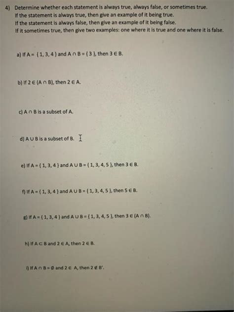 Solved Determine Whether Each Statement Is Always True Chegg