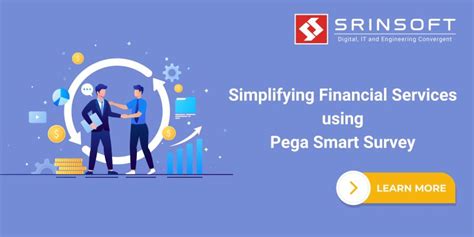 srinsoft technologies on linkedin simplifying financial services using pega smart survey
