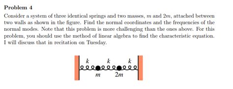 Solved Problem Consider A System Of Three Identical Chegg