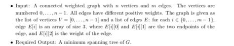 Solved • Input A Connected Weighted Graph With N Vertices