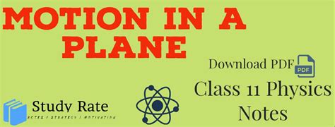 Motion In A Plane Kinematics Notes Class 11 Physics Notes Download Pdf