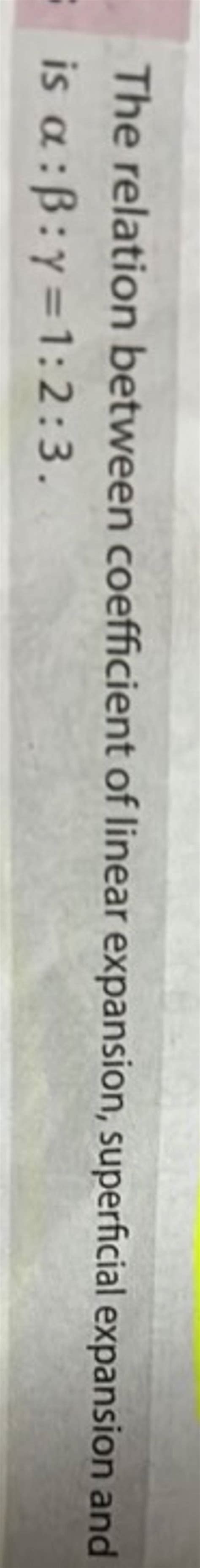 The Relation Between Coefficient Of Linear Expansion Superficial Expansi