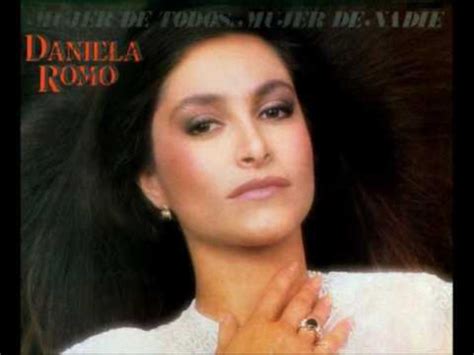 Un Día Como Hoy Nació La Cantante Y Actriz Mexicana Daniela Romo News