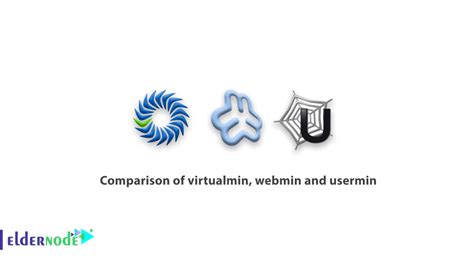 Comparison Of Virtualmin Webmin And Usermin Eldernode Blog