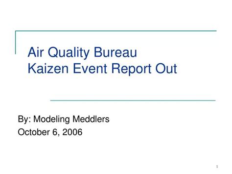 PPT Air Quality Bureau Kaizen Event Report Out PowerPoint Presentation ID 1068746