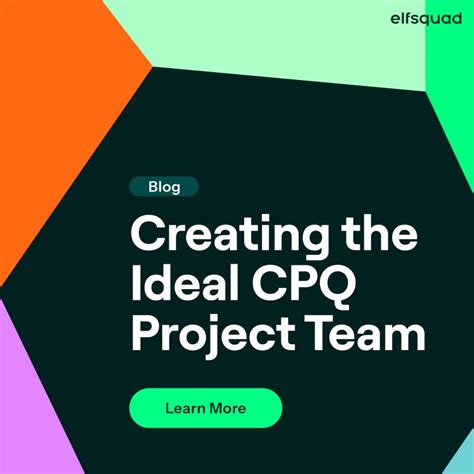 Elfsquad On Linkedin Cpq Implementation How To Create The Perfect Project Team
