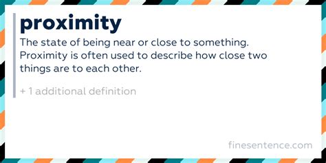 Proximity Meaning Definitions Translation And Examples