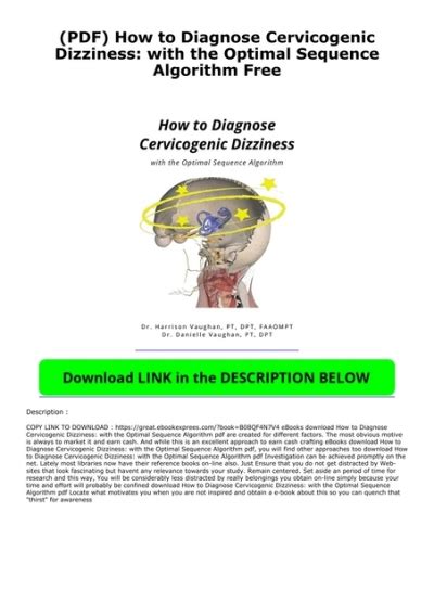 Pdf How To Diagnose Cervicogenic Dizziness With The Optimal Sequence Algorithm Free