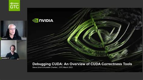 Debugging CUDA An Overview Of CUDA Correctness Tools S GTC Digital Spring NVIDIA