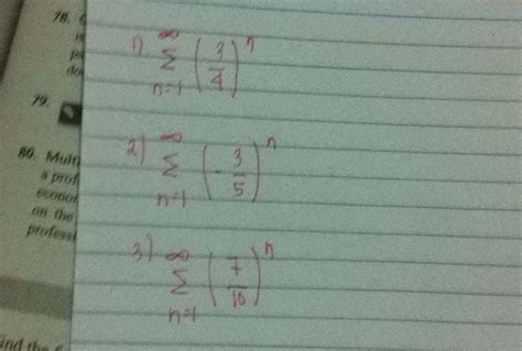 Solved Find The Sum Of The Infinite Geometric Series Need