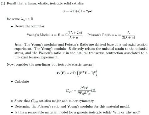 SOLVED Recall that a linear elastic isotropic solid satisfies Ïƒ ÎÎµ 2Î¼Îµ for some E