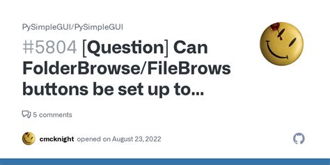 Question Can Folderbrowsefilebrowsefilesbrowse Buttons Be Set Up To