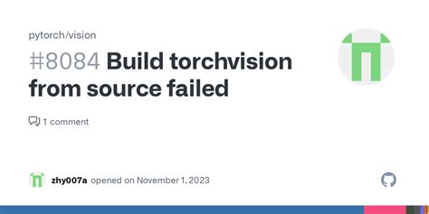 Build Torchvision From Source Failed · Issue 8084 · Pytorchvision