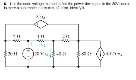 Solved Use The Node Voltage Method To Find The Power Chegg