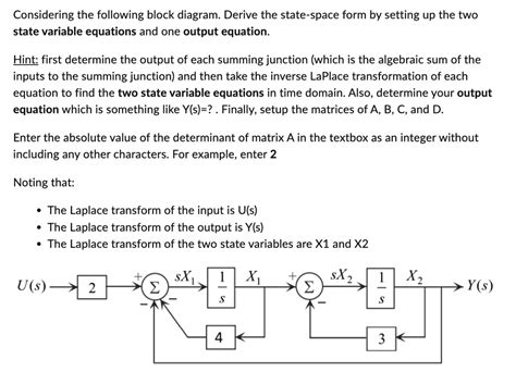 Solved Texts Considering The Following Block Diagram Derive The State Space Form By Setting