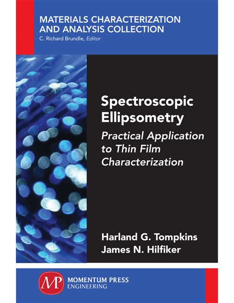 Pdf Spectroscopic Ellipsometry Practical Application To Thin Film Characterization