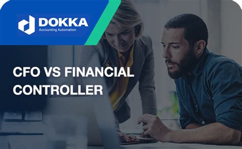 Financial Controller Vs Cfo 10 Key Differences