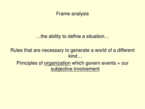 PPT Erving Goffman Self Interactionism Dramaturgy Frame Analysis PowerPoint Presentation