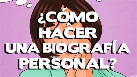 Descubre El Ejemplo De Una Biografía Personal Que Te Inspirará