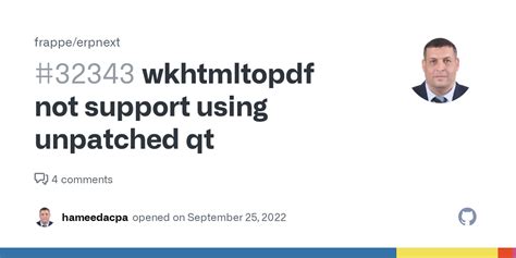 Wkhtmltopdf Not Support Using Unpatched Qt · Issue 32343 · Frappe