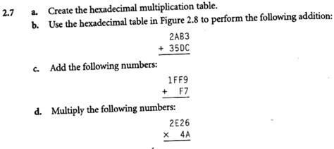 please solve by working out thanks 2 7 a create the hexadecimal