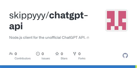 Github Skippyyychatgpt Api Nodejs Client For The Unofficial